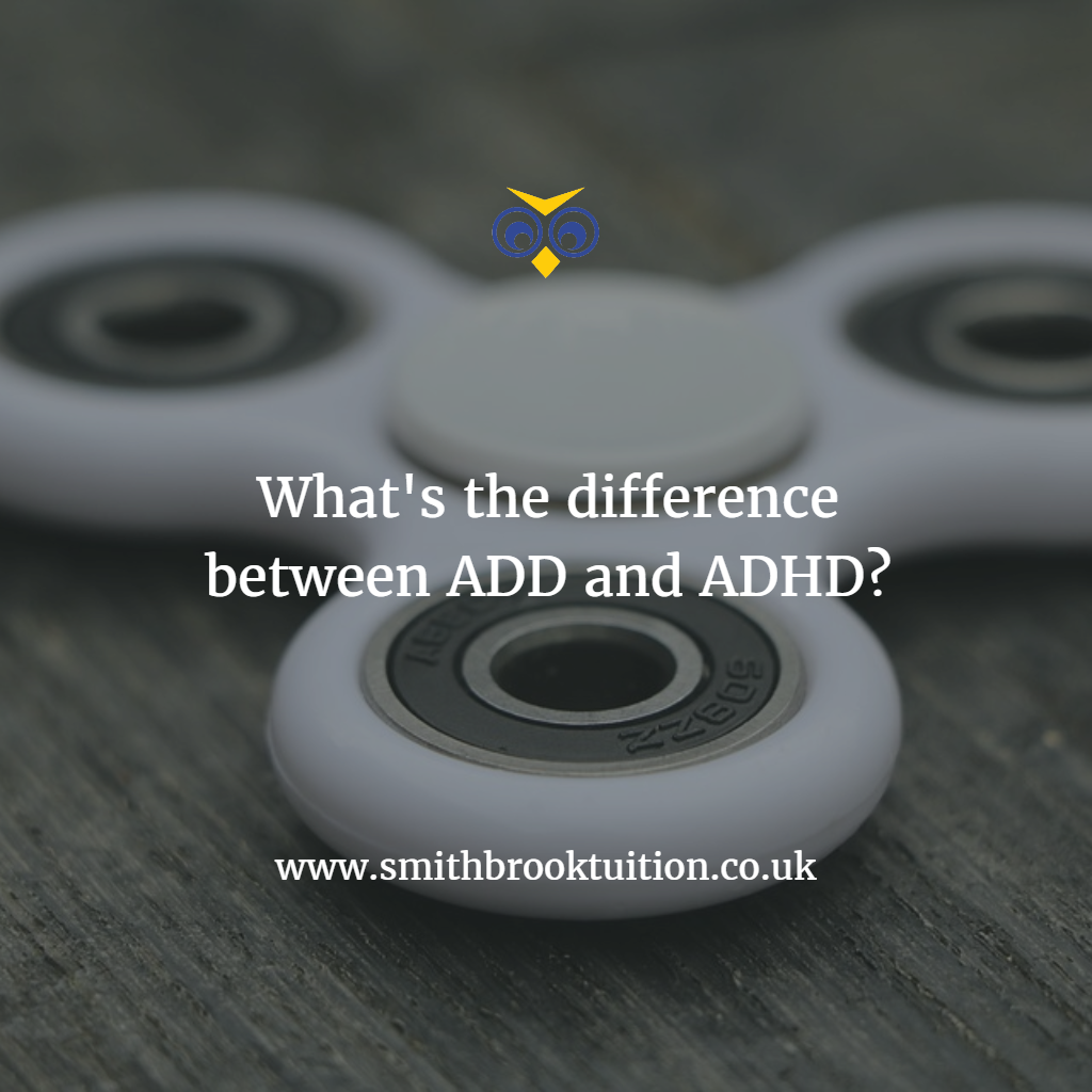What is the difference between ADD and ADHD? - Smithbrook English ...